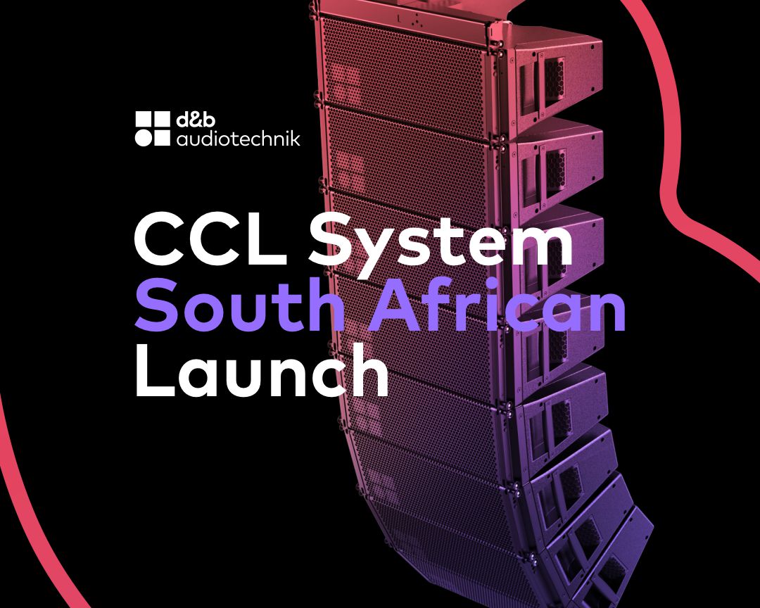 Stage Audio Works | d&b CCL Launch